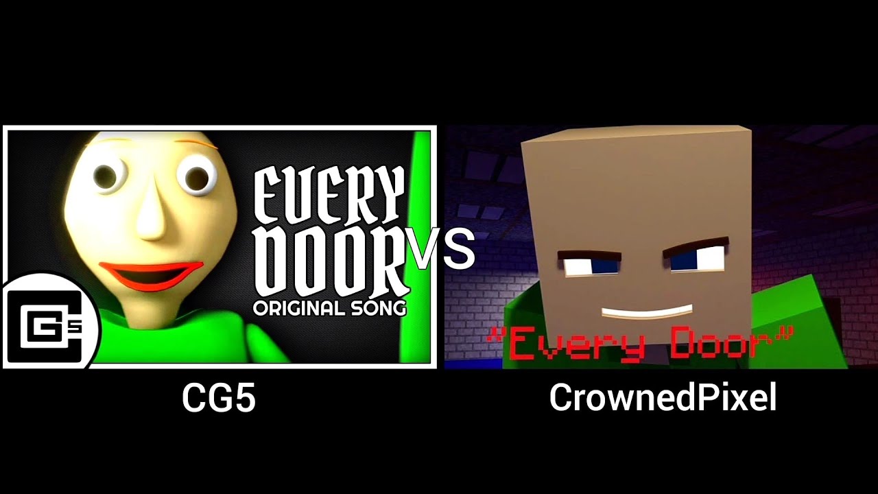 Baldi's Basics Song - "Every Door" Part 1 (CG5 vs CrownedPixel) - YouTube