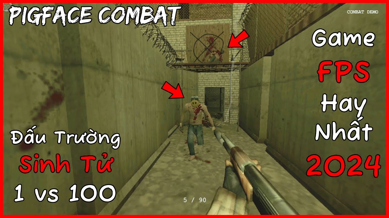 Đây Sẽ Là Game FPS Kinh Dị Hay Nhất Năm 2024 | Pigface Combat Demo ...