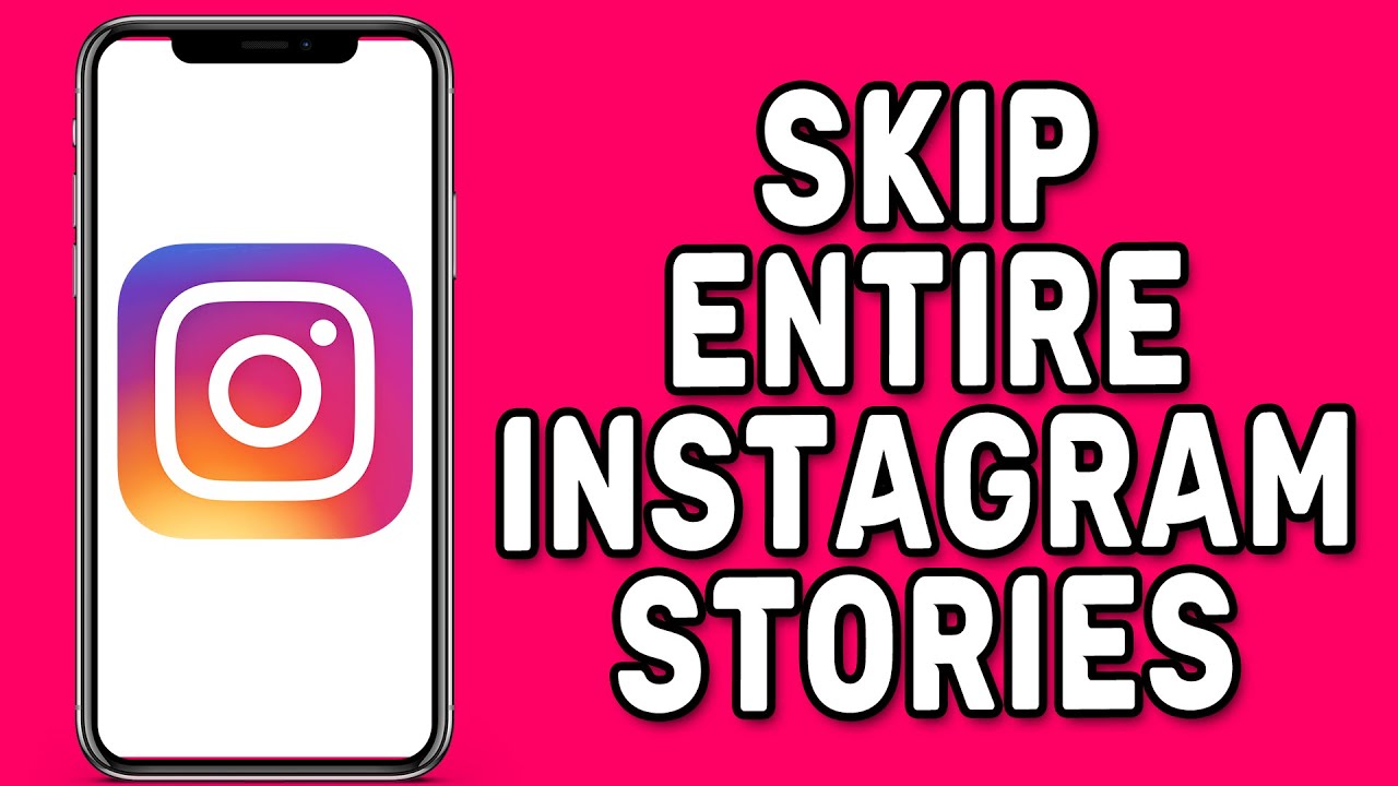 How To Skip Entire Instagram Stories Without Tapping YouTube how-to-skip-entire-instagram-stories-without-tapping-youtube