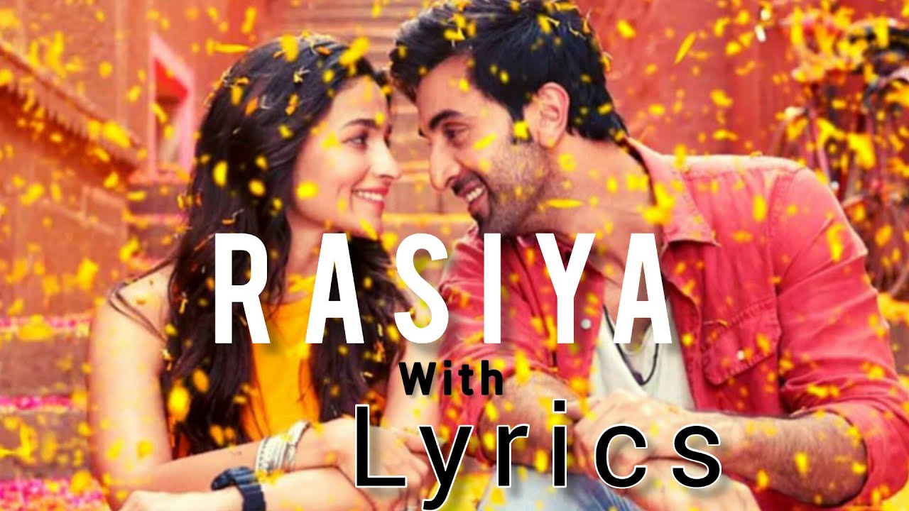 Rasiya song with Lyrics from "Brahmastra"| Zee music | Ranbir kapoor ...
