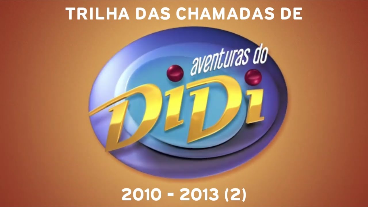 Trilha das Chamadas de Aventuras do Didi (2010 - 2013) (2) - YouTube