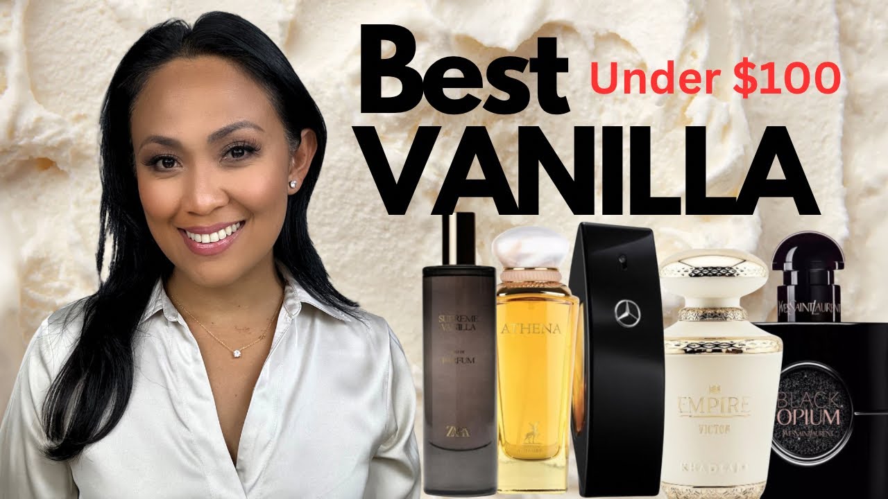 Top Best Vanilla Perfumes in my Collection| Best AFFORDABLE VANILLA ...