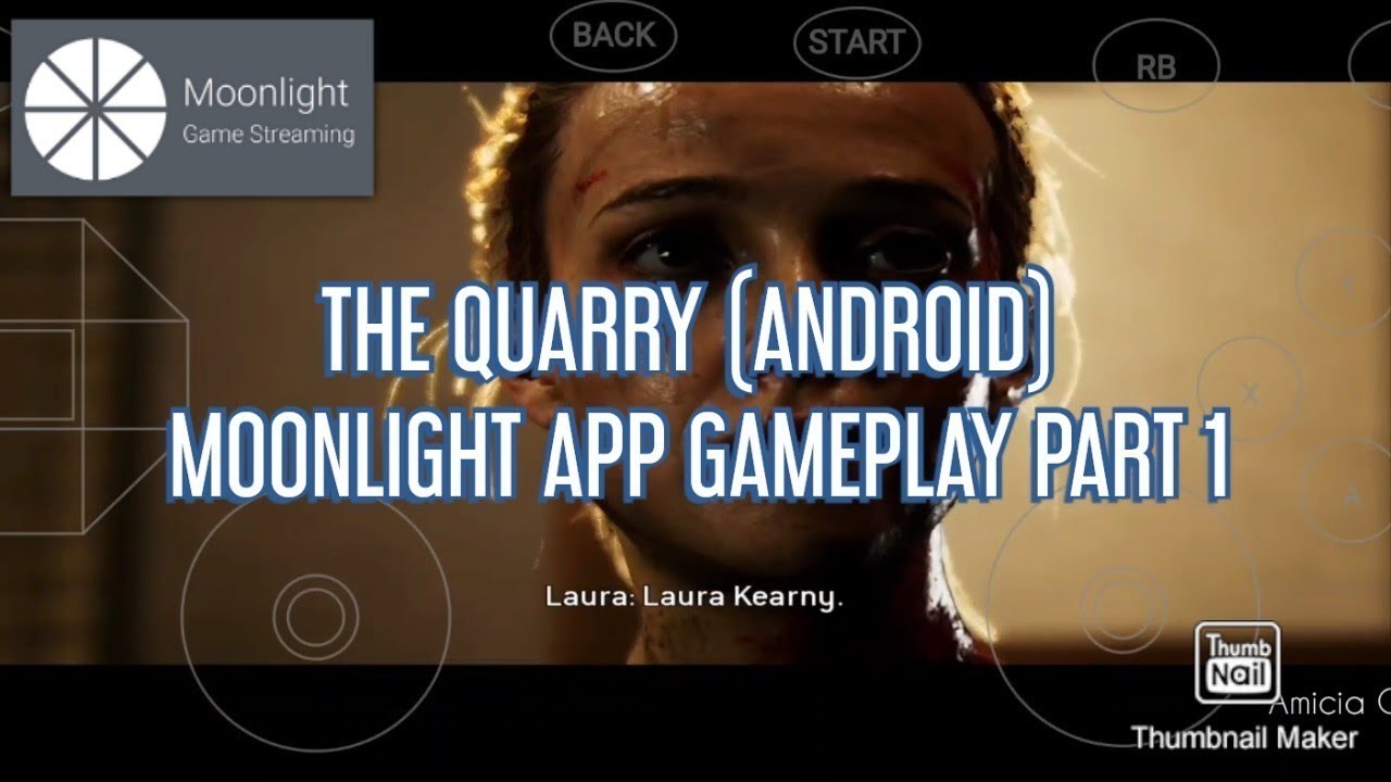 THE QUARRY (ANDROID) MOONLIGHT APP GAMEPLAY PART 1 - YouTube