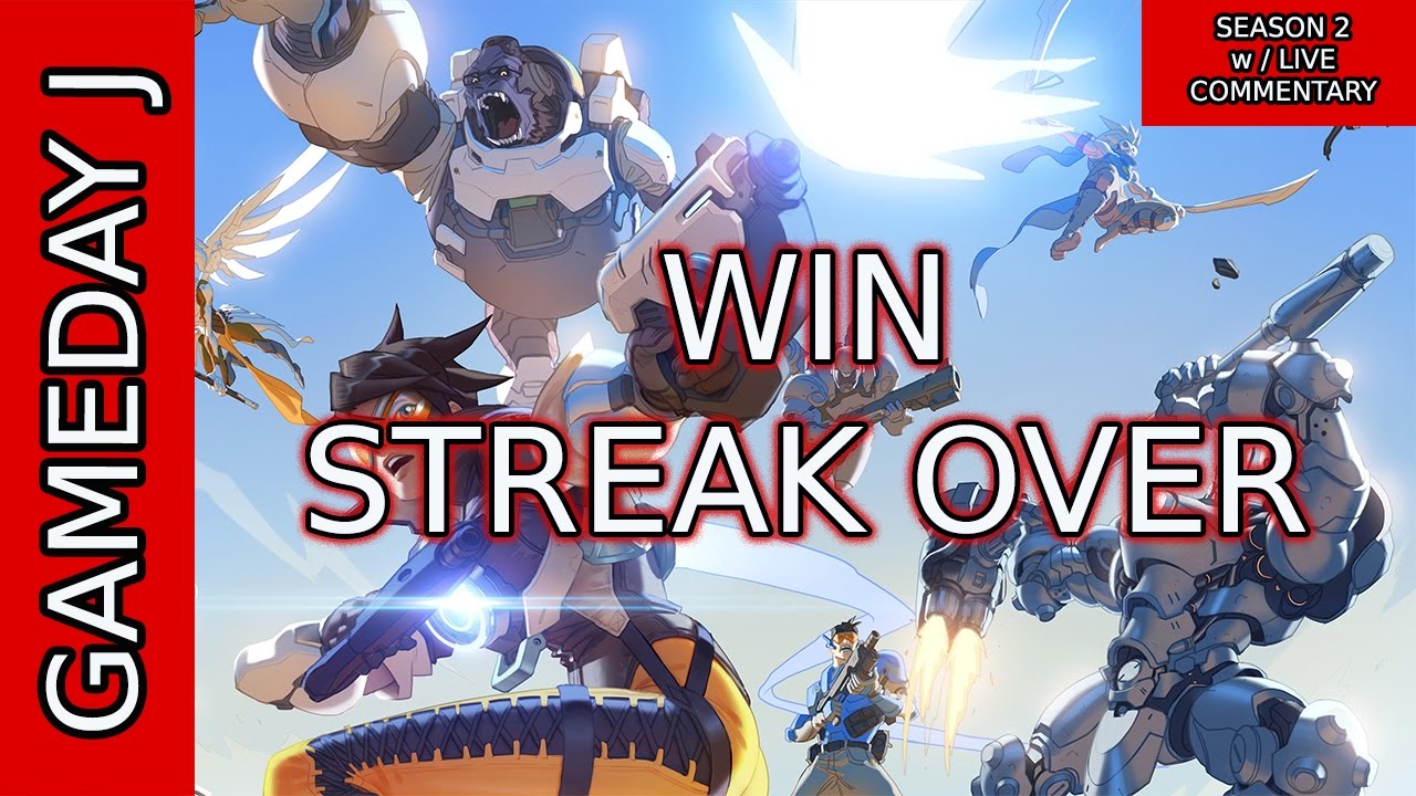 Win Streak Over | Overwatch: Competitive Season 2 - YouTube