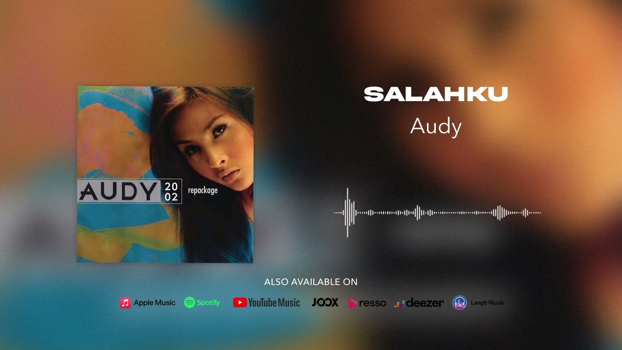Audy - Salahku (Official Audio) - YouTube