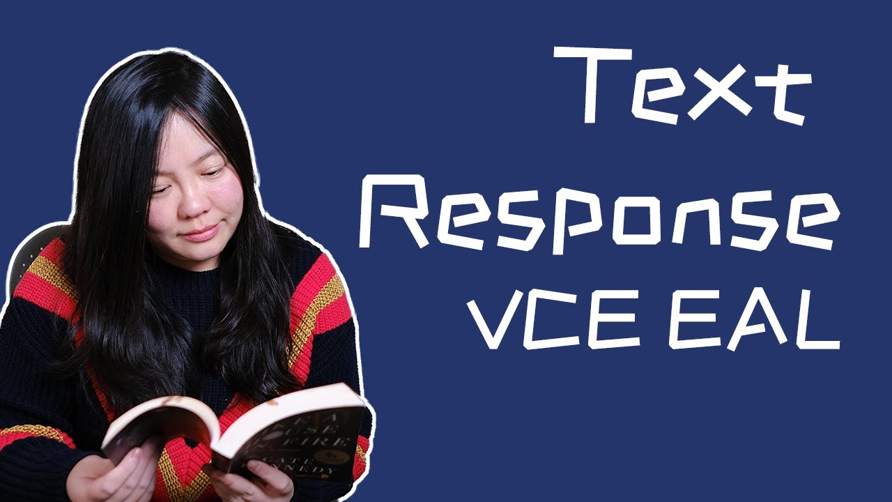 Sunny's Tips - VCE EAL - Text Response (1 of 4) - YouTube