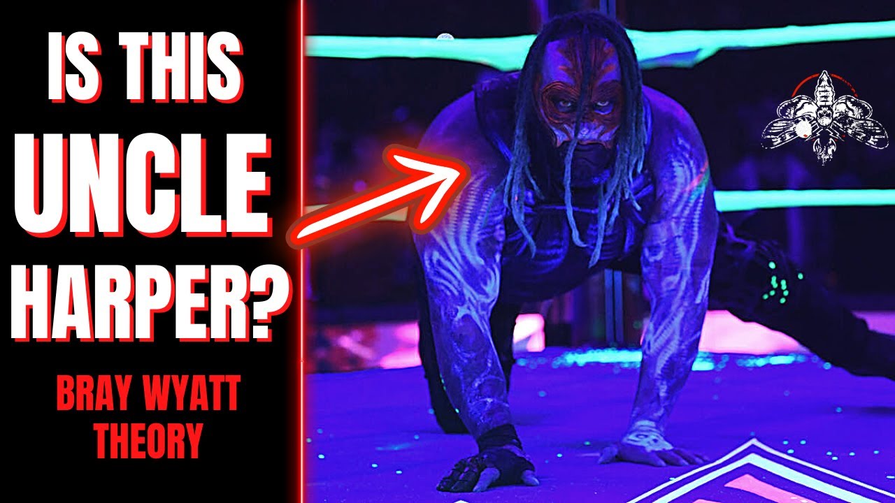 IS THIS 'UNCLE HARPER'? | BRAY WYATT THEORY... - YouTube