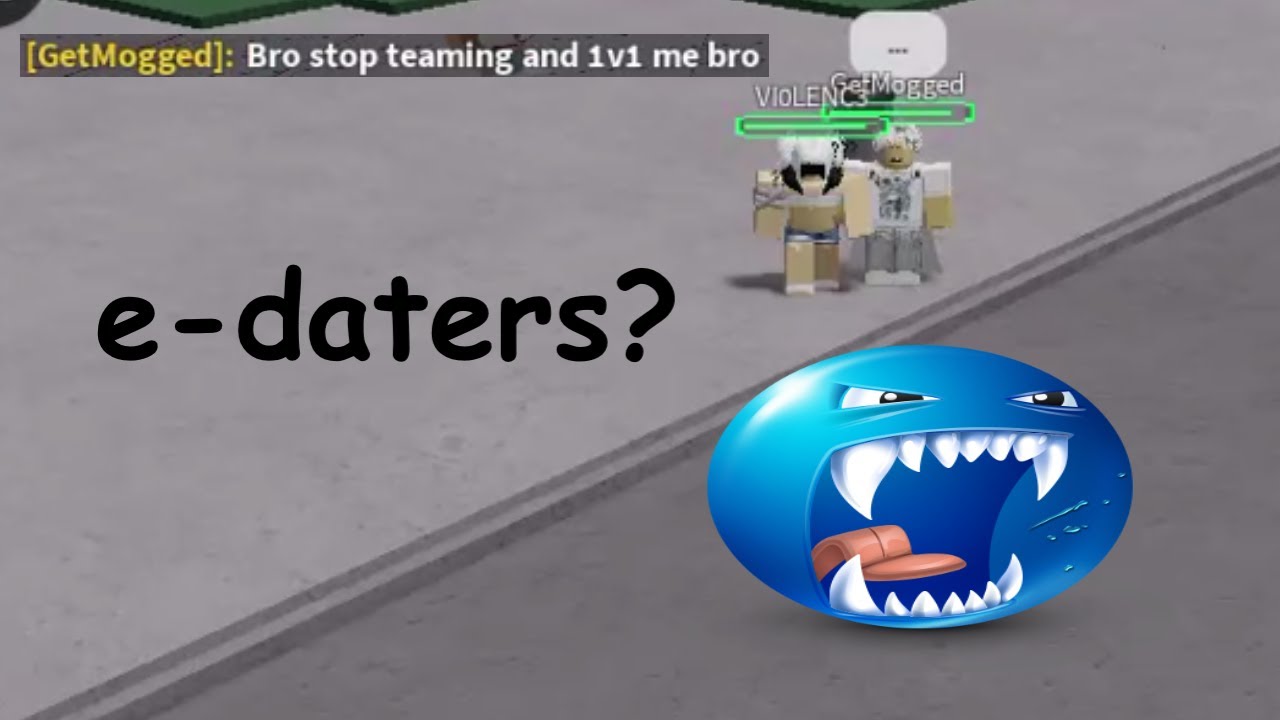 E-DATERS get mossed in The Strongest Battlegrounds - YouTube