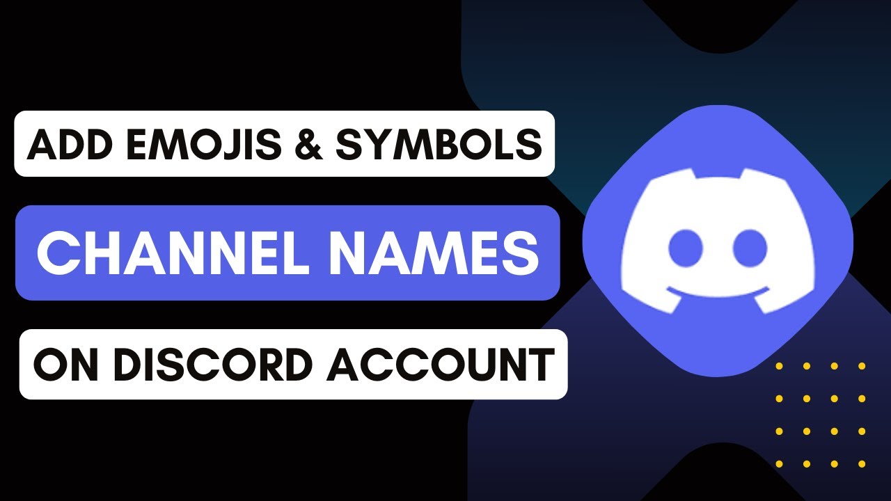 Add Emojis and Symbols to Channel Names on Discord - YouTube