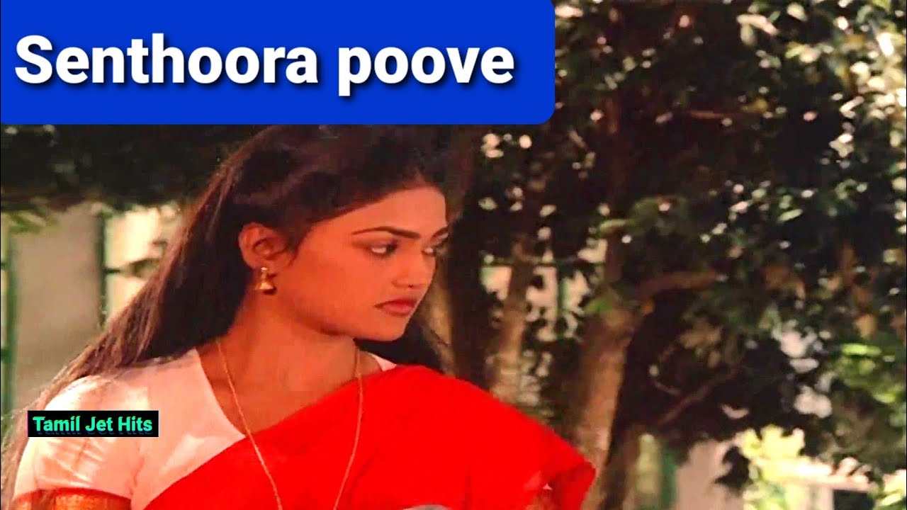 Senthoora poove ingu 1080p HD video Song/Sendhoora poove/Music manoj ...