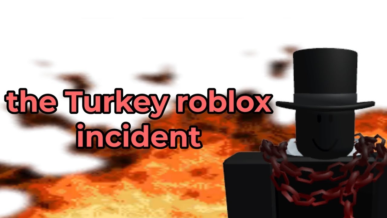 the turkey roblox incident - Roblox my movie - YouTube