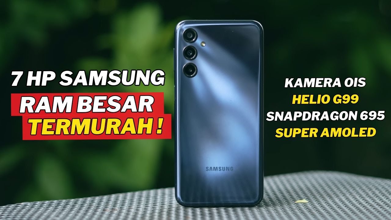 7 HP SAMSUNG RAM 8GB PALING MURAH DI FEBRUARI 2024 - YouTube