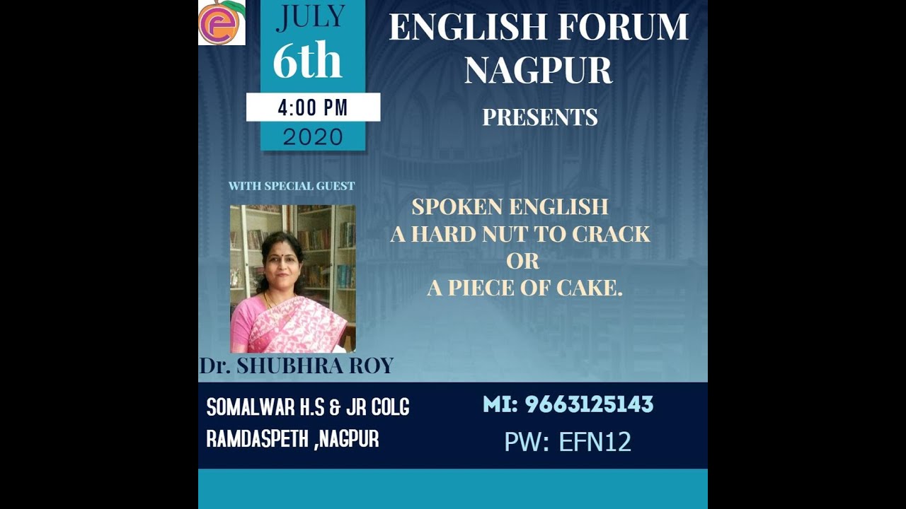 SPOKEN ENGLISH Hard Nut to Crack OR A piece of Cake. Dr Shubhra Roy - YouTube