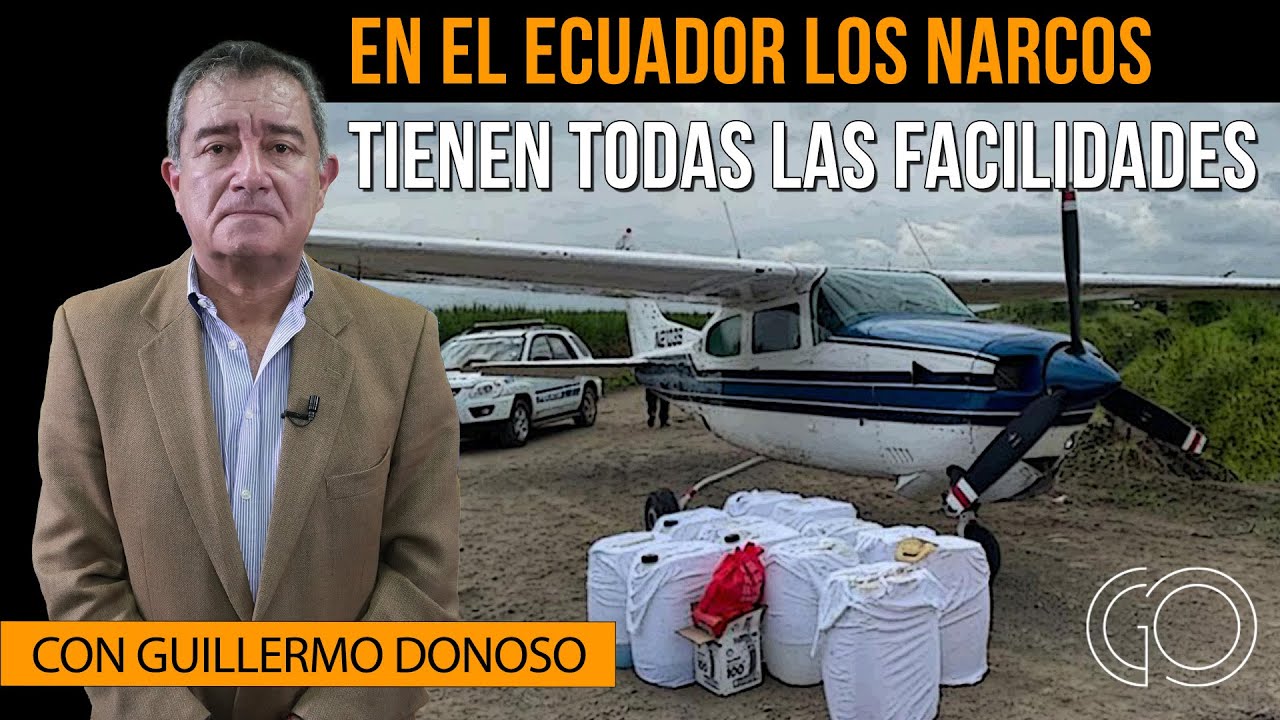 EN EL ECUADOR LOS NARCOS TIENEN TODAS LAS FACILIDADES PARA TRAFICAR ...