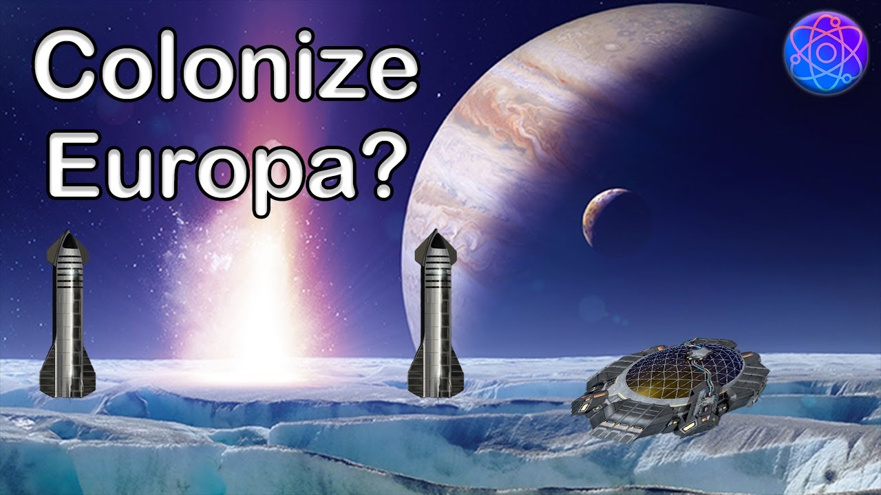 Can We Terraform and Colonize Europa (Jupiter's Moon)? - YouTube