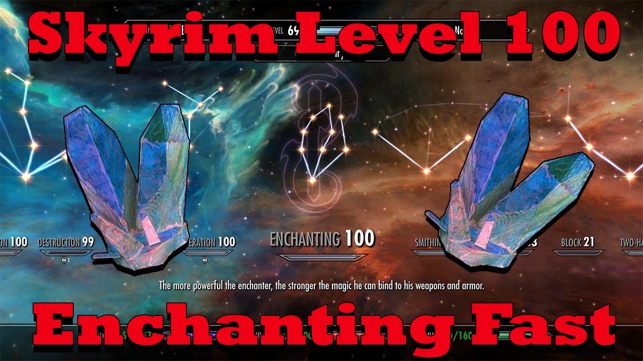 Skyrim - Level 100 Enchanting Fast - YouTube