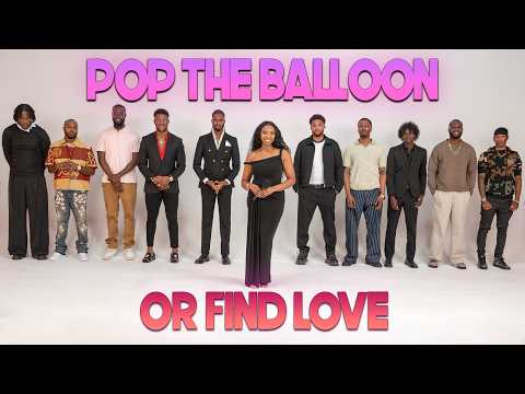 Ep 108: Pop The Balloon Or Find Love | With Arlette Amuli
