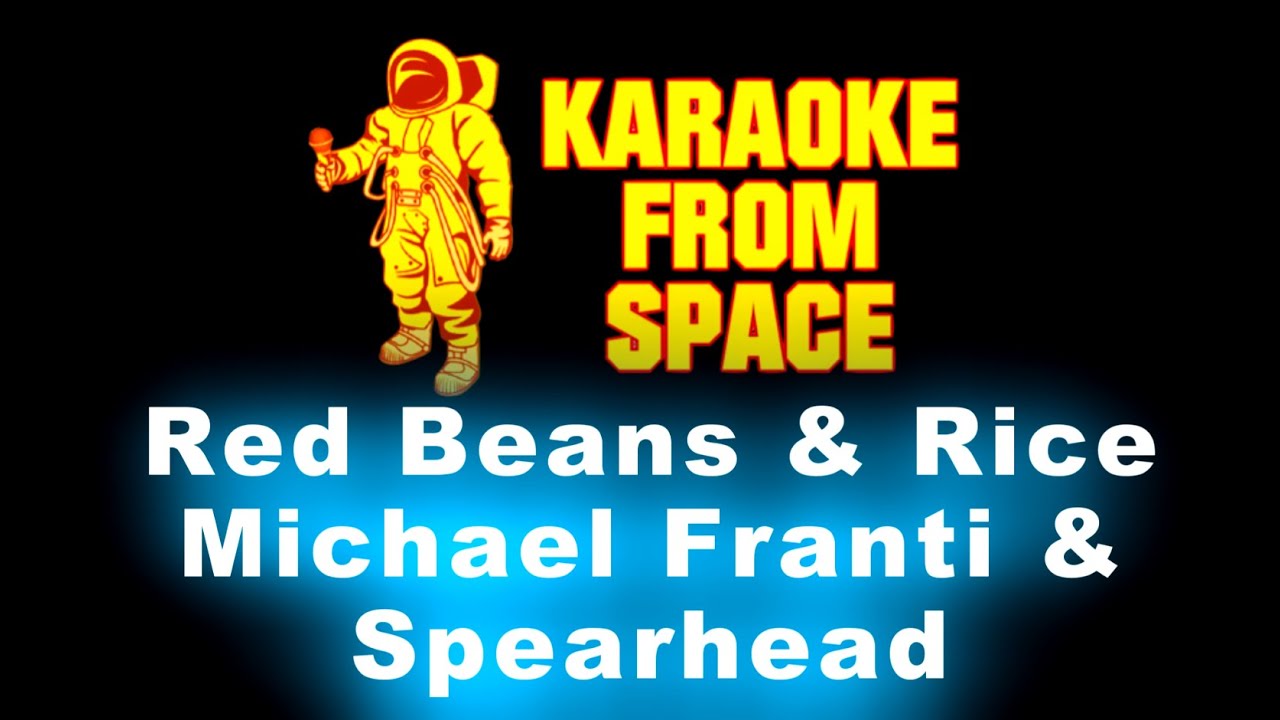 Michael Franti & Spearhead • Red Beans & Rice | Karaoke • Instrumental • Lyrics - YouTube