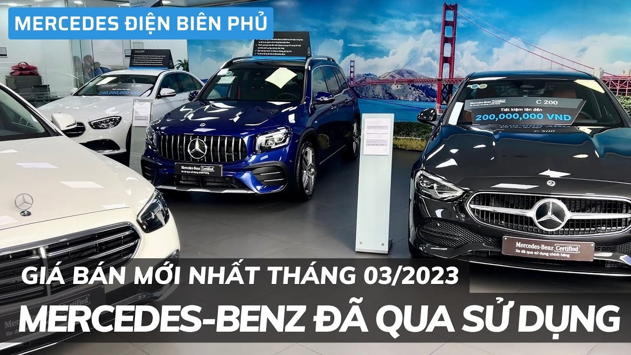 Giá xe Mercedes đã qua sử dụng mới nhất tháng 03-2023 / Mercedes Điện ...