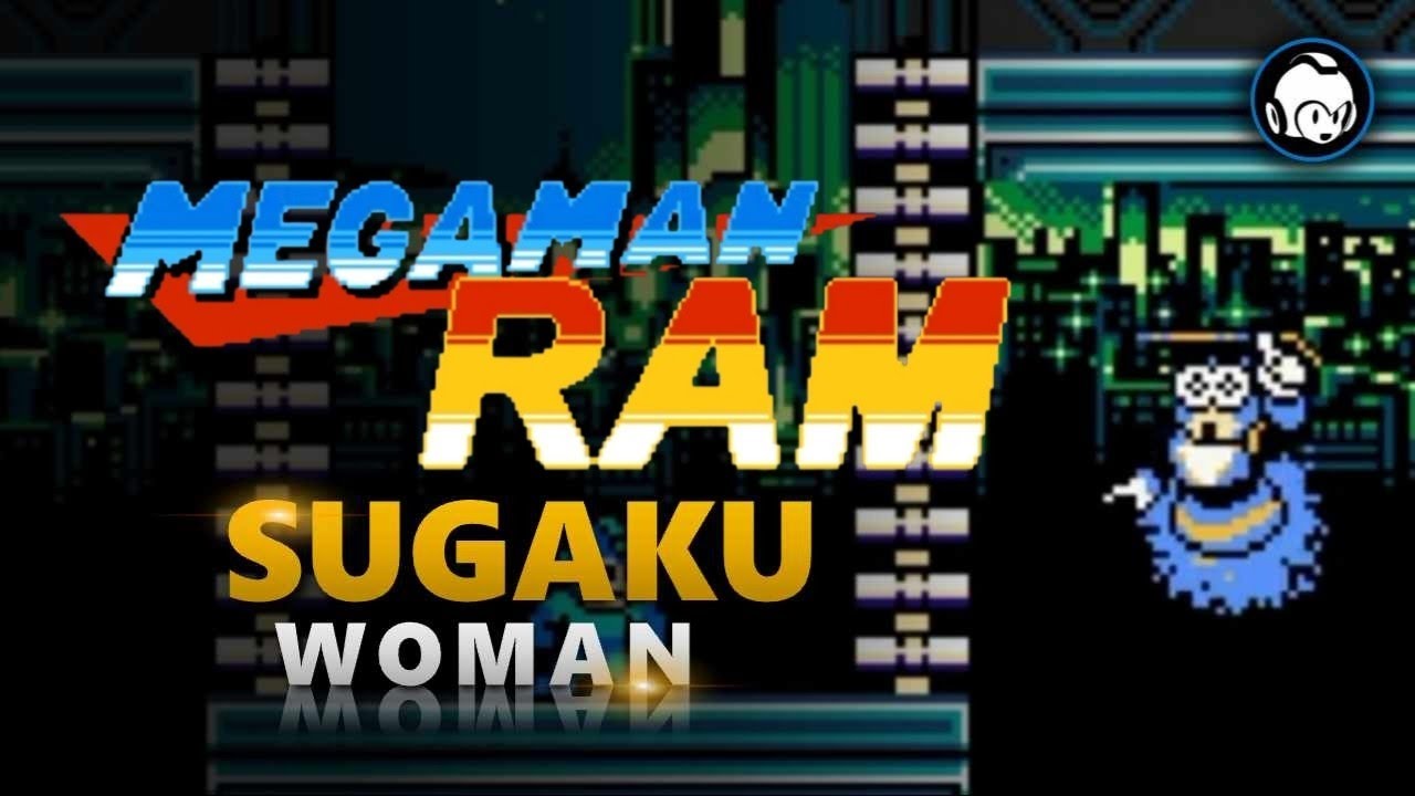 Mega Man RAM (Part 1) - Sugaku Woman - YouTube