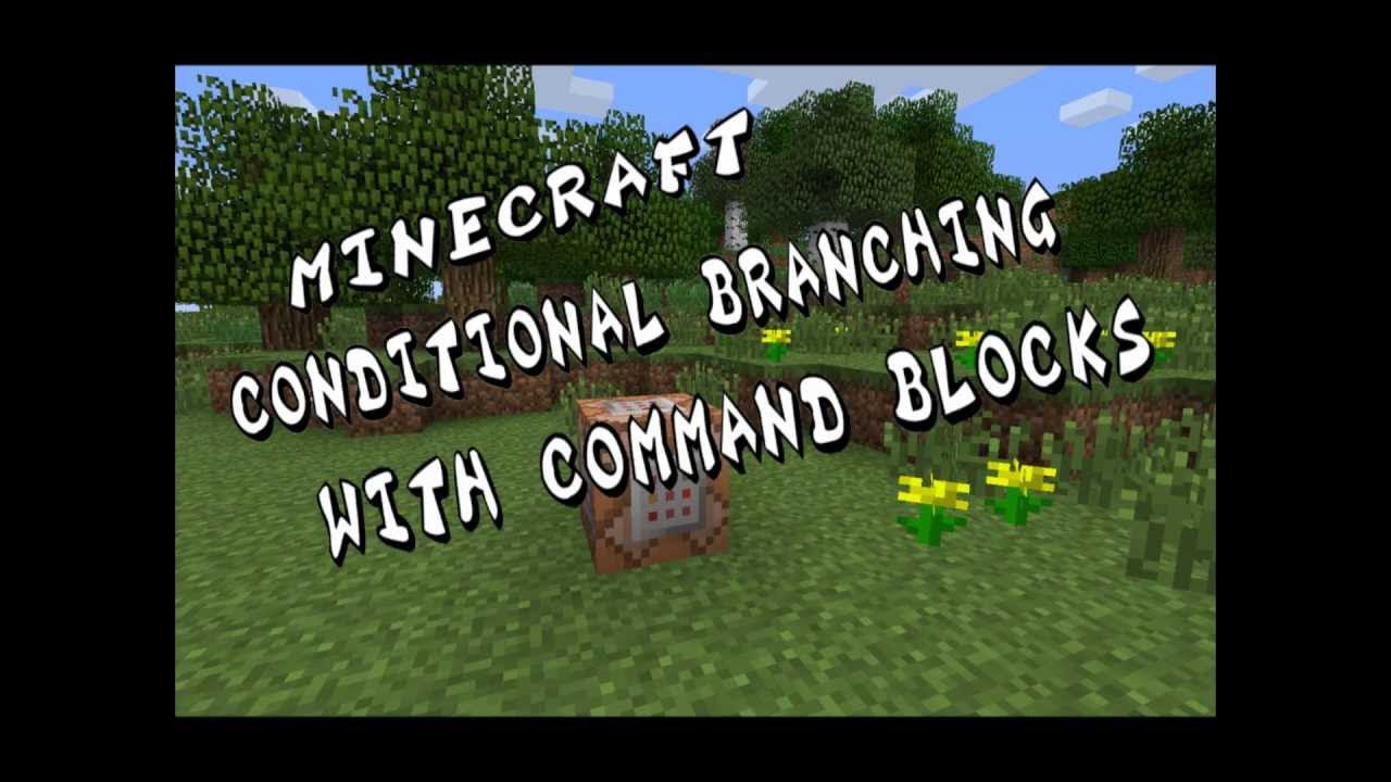 Minecraft Conditional Branching w/Command Blocks Demonstration - YouTube