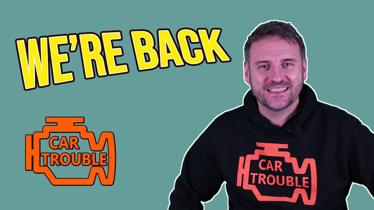 Car Trouble Is Back - YouTube