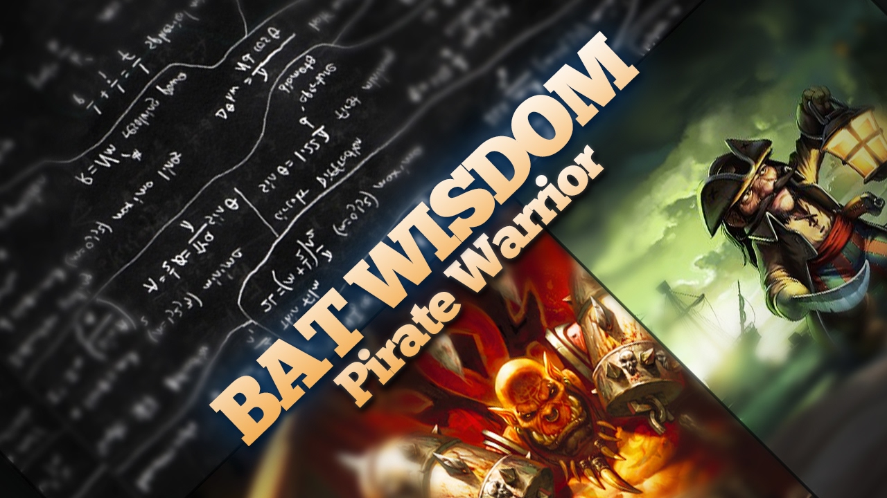 Bat Wisdom Pirate Warrior - YouTube