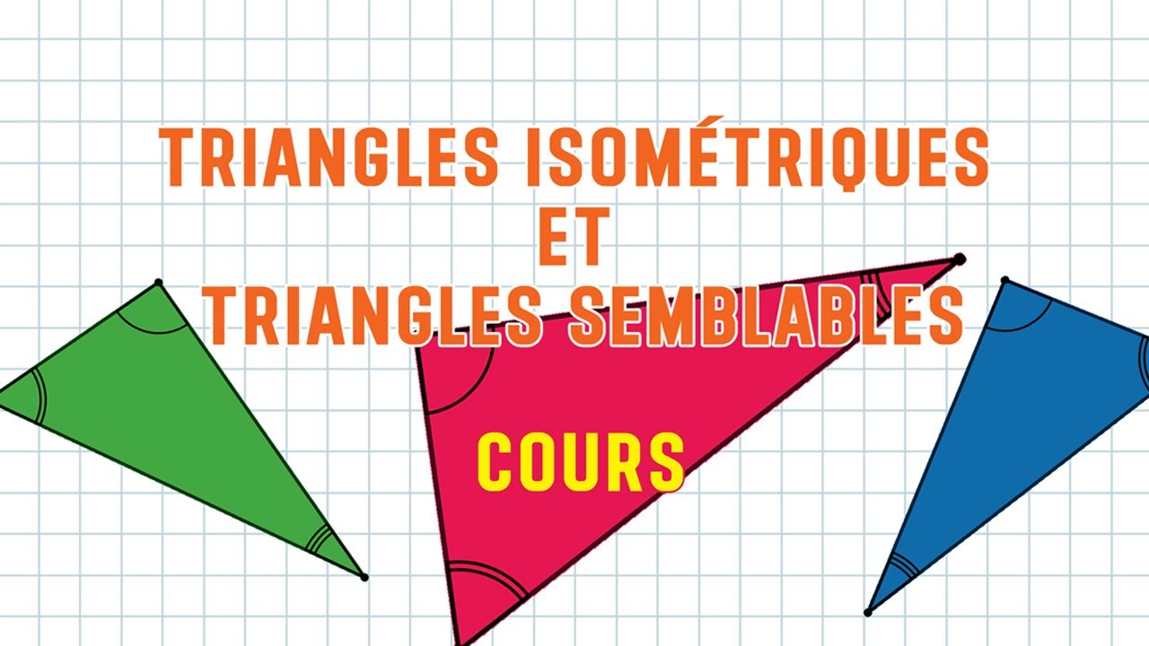 Triangles isométriques et triangles semblables (3AC) - cours - YouTube