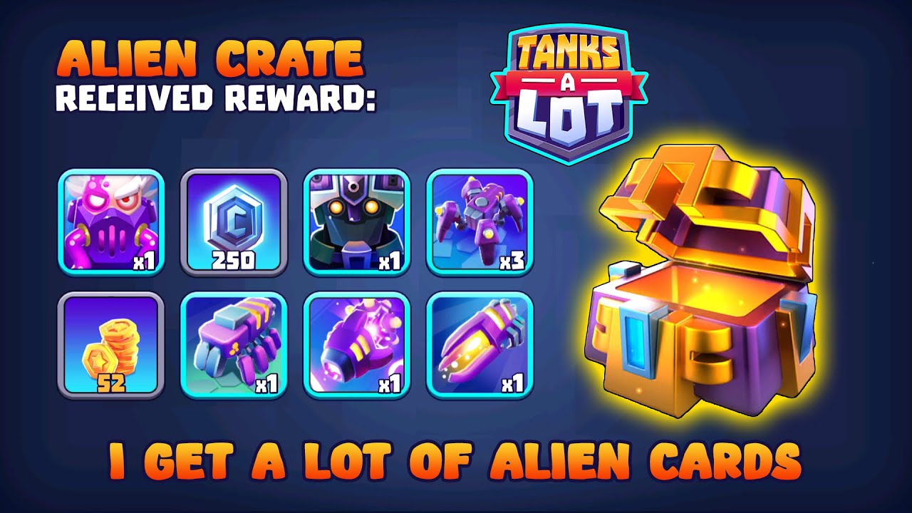 OPEN ALIEN CRATES - TANKS A LOT - YouTube