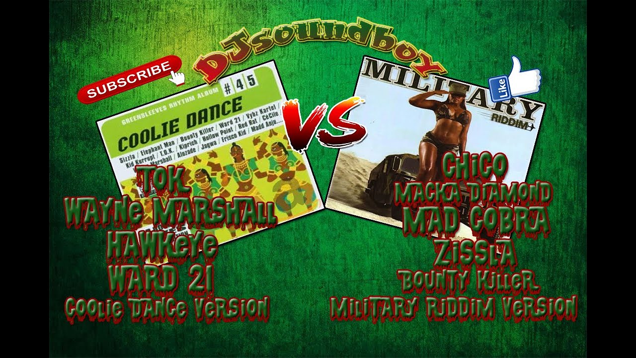 Coolie Dance Riddim VS Military Riddim - YouTube
