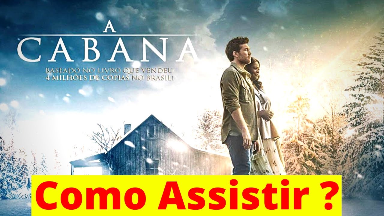 COMO e ONDE ASSISTIR A CABANA O FILME - YouTube