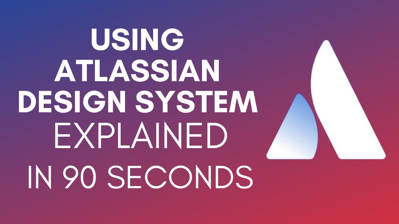 How To Use Atlassian Design System? (2024) - YouTube
