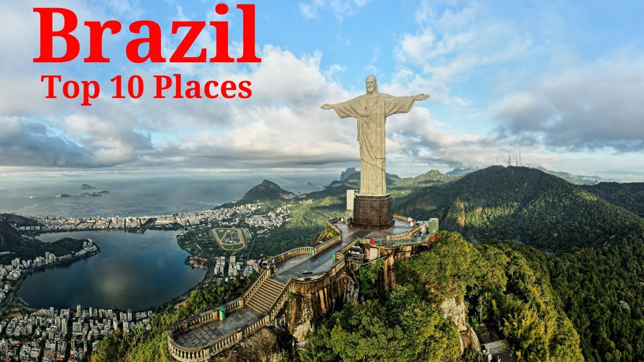 Top 10 Best Places to Visit in Brazil - Travel Guide | Most Beautifull ...