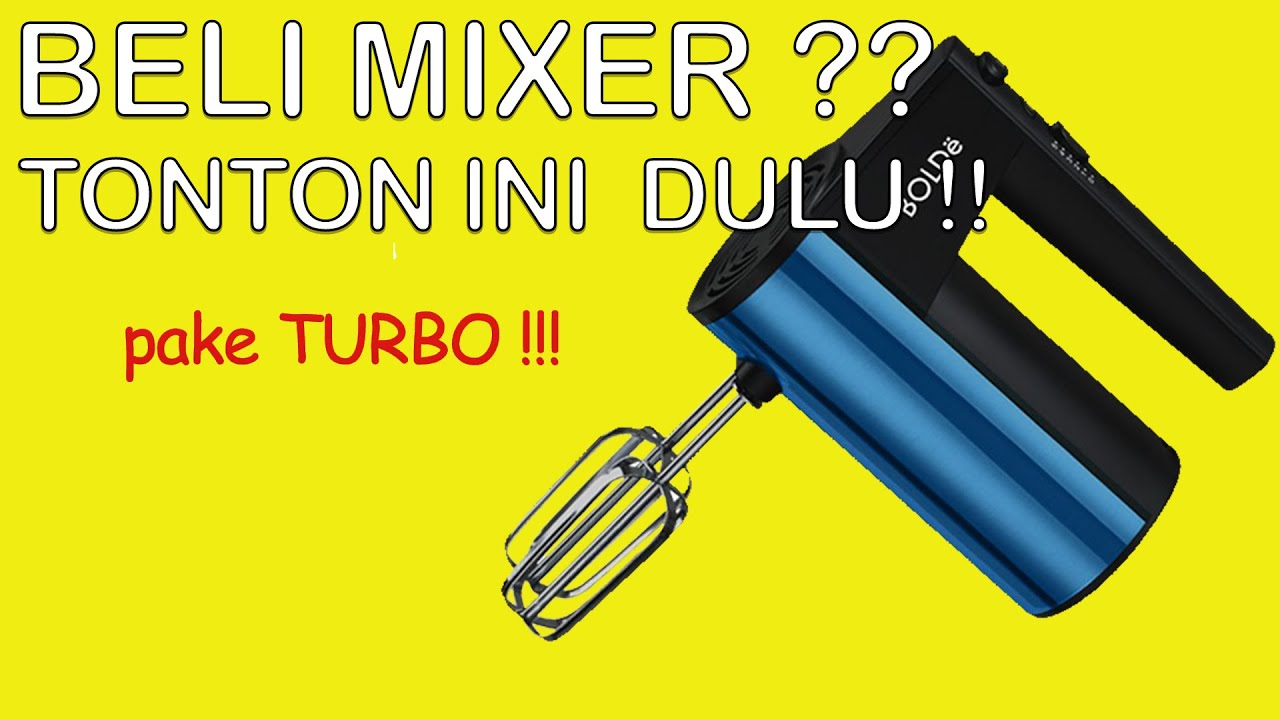 mixer murah berkualitas - BOLDE SUPERMIX TURBO - YouTube