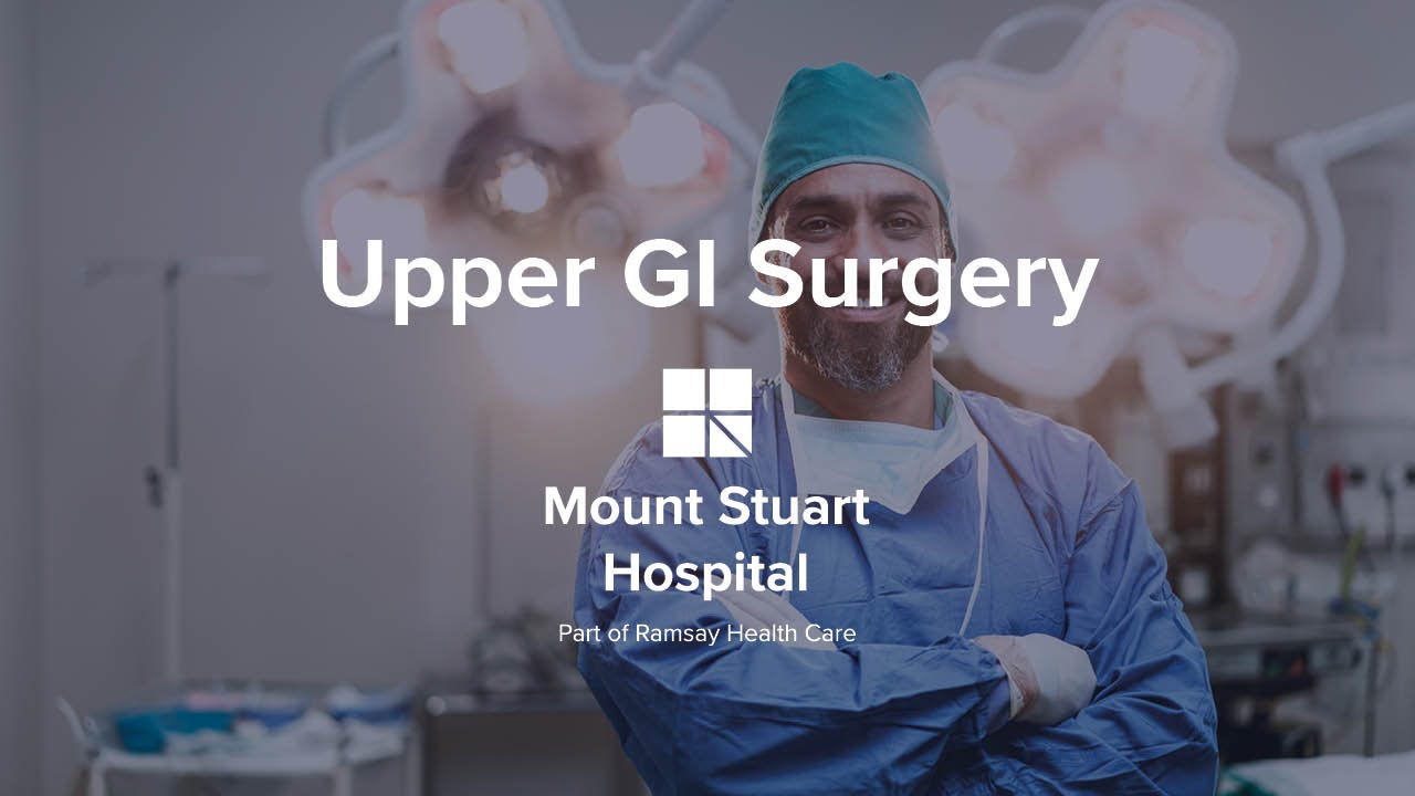Upper GI Surgery at Mount Stuart Hospital - YouTube