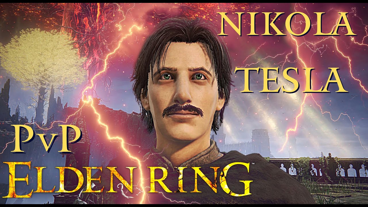 Elden Ring PvP - NIKOLA TESLA ⚡ - YouTube