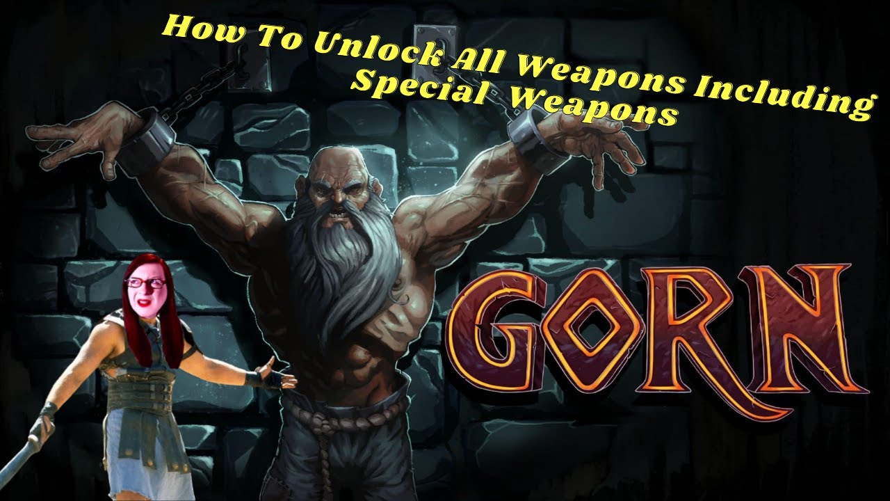 Gorn VR How to unlock All Weapons Including Special Weapons - YouTube