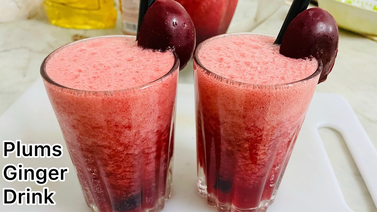 Plums Ginger Refreshing Drink | Really delicious drink - YouTube