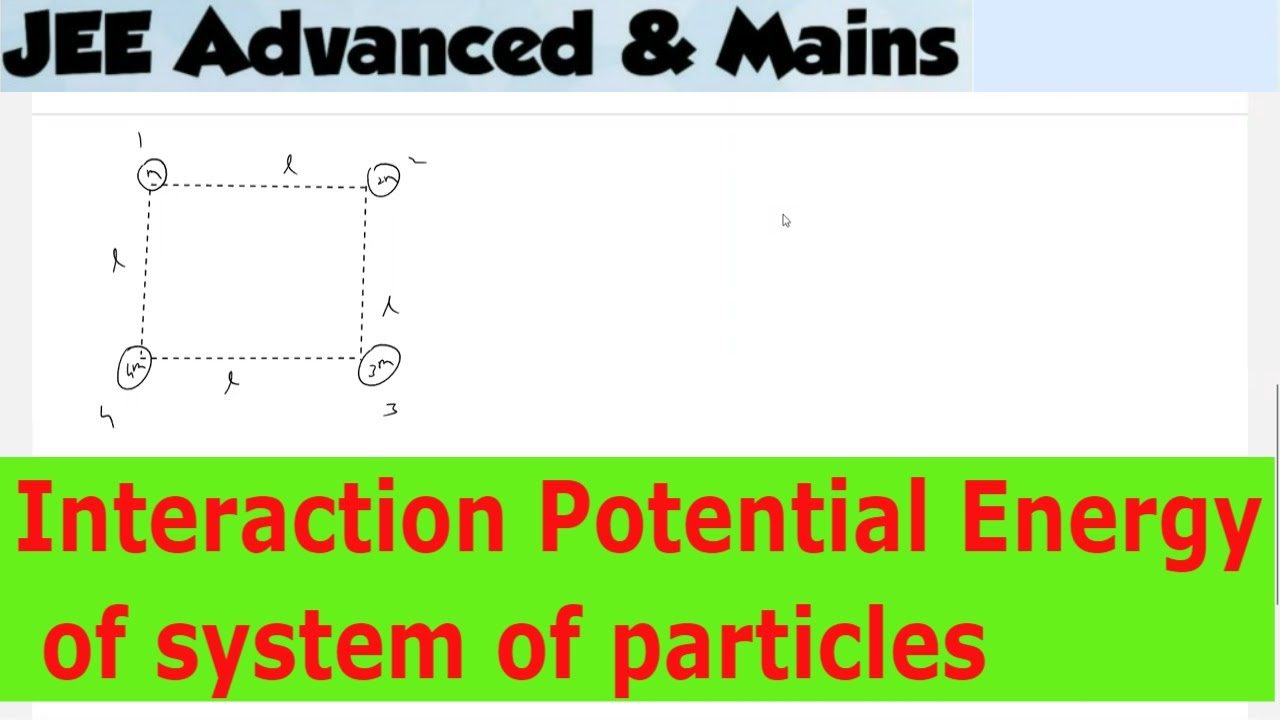 2)Physics | gravitation class 11| Interaction Potential energy of three ...