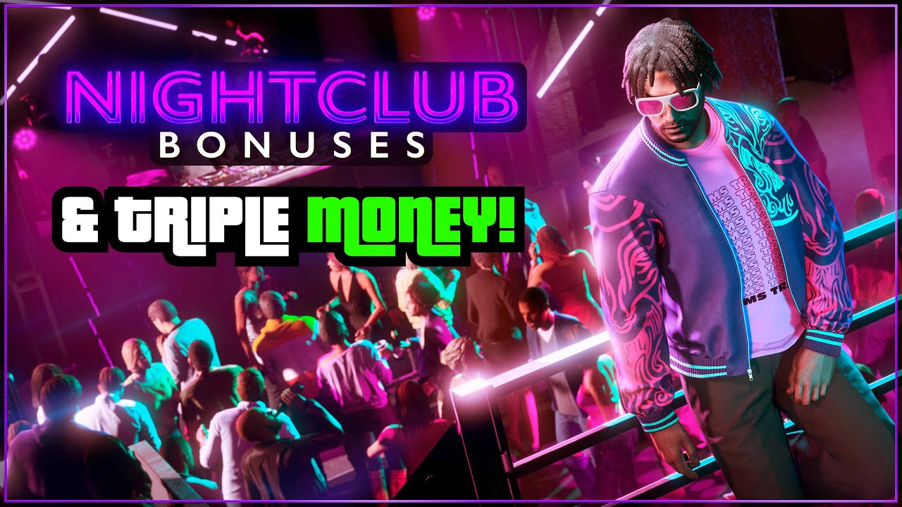 GTA 5 - NIGHTCLUB BONUSES | TRIPLE MONEY! - Event Week Preview ...