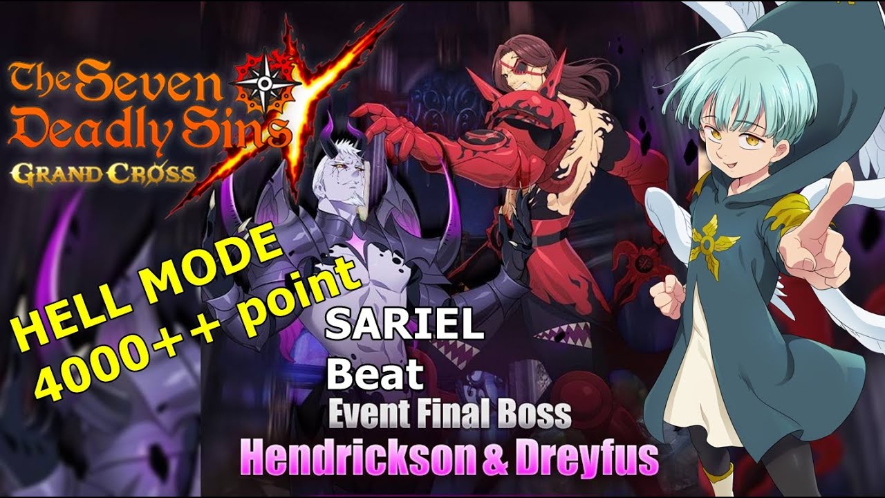 Sariel Beat Hell Mode Final Boss Hendrickson & Dreyfius - The 7DS ...