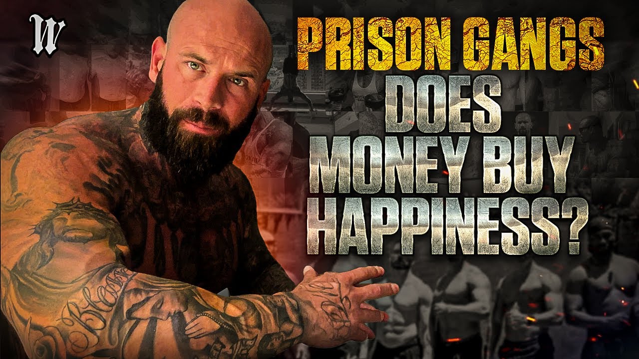 Does Money Buy Happiness? Prison Gangs - YouTube