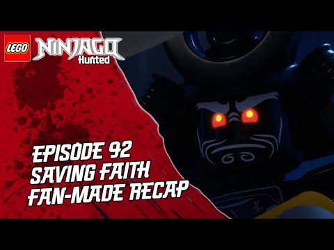 Ninjago Hunted: Episode 92 - Saving Faith Fan-Made Recap