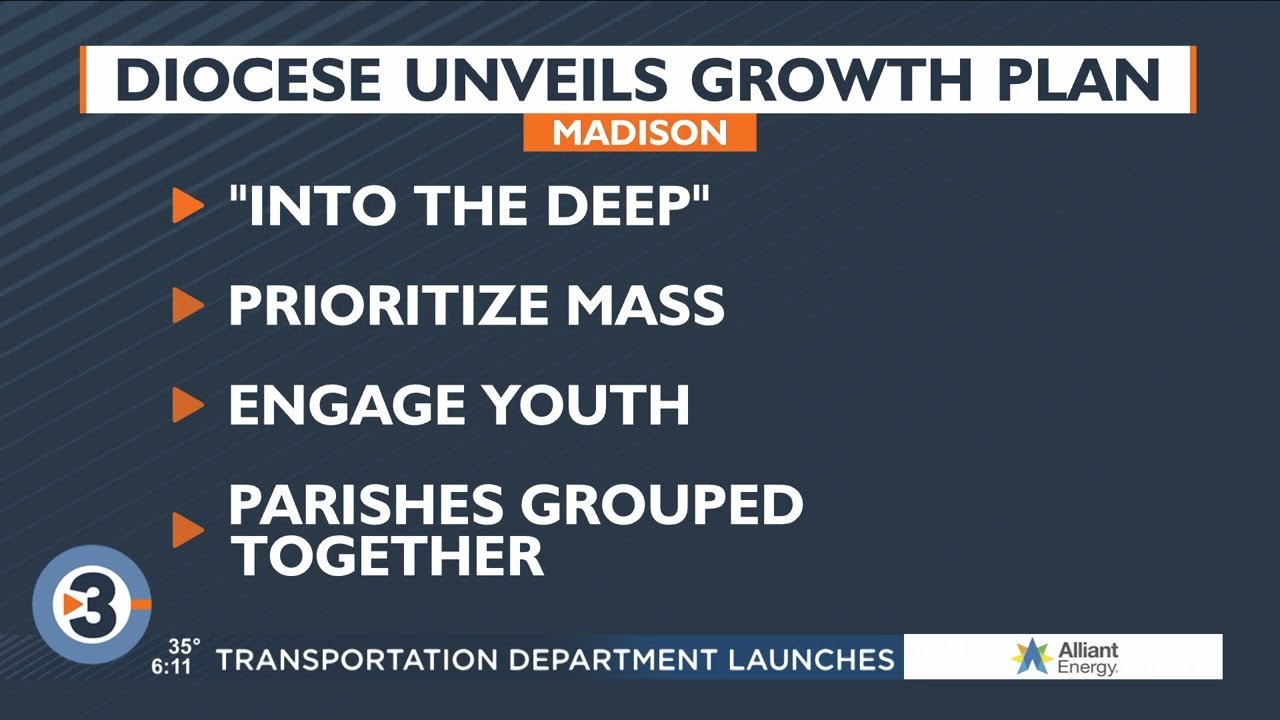 Diocese of Madison unveils plan to grow community, reorganize parishes ...