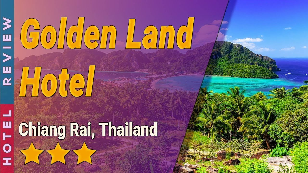 Golden Land Hotel hotel review | Hotels in Chiang Rai | Thailand Hotels ...