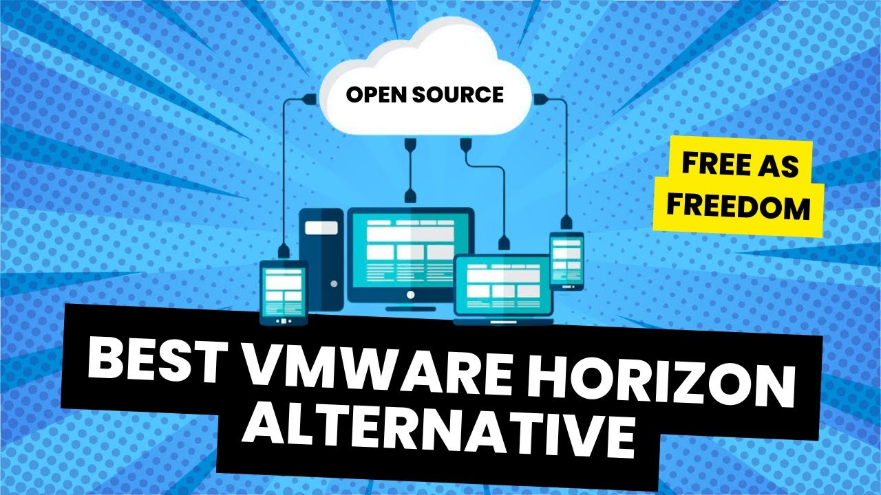 La mejor alternativa "Open Source" a VMWARE Horizon en 2024 - YouTube
