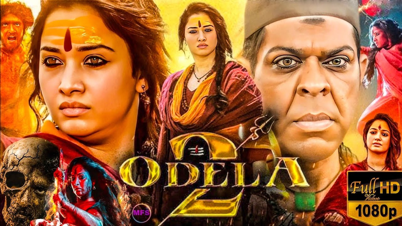 Odela 2 Full Movie In Hindi | Tamannaah Bhatia Action Thriller | New ...
