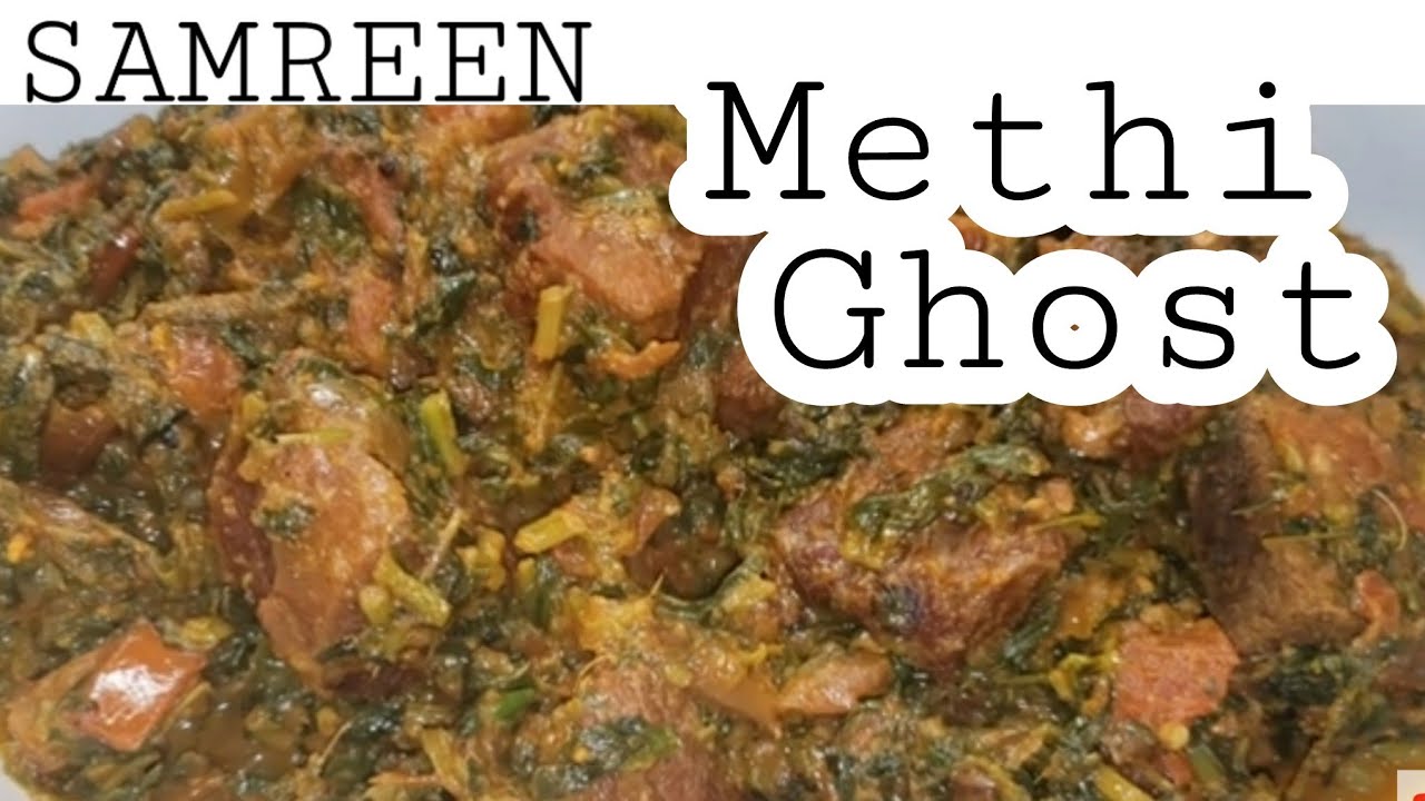 How to make Methi gosht - YouTube