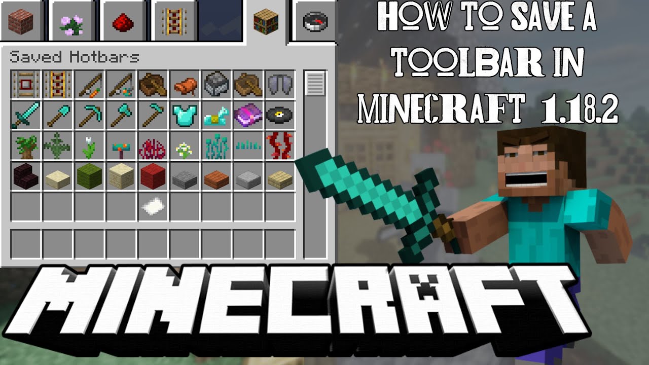 How To Save A Toolbar In Minecraft 1 18 2 YouTube How To Save A Toolbar In Minecraft 1 18 2 YouTube