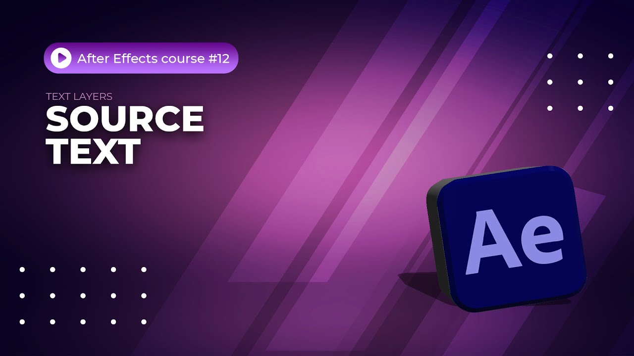 After effects #12 - Source text - YouTube